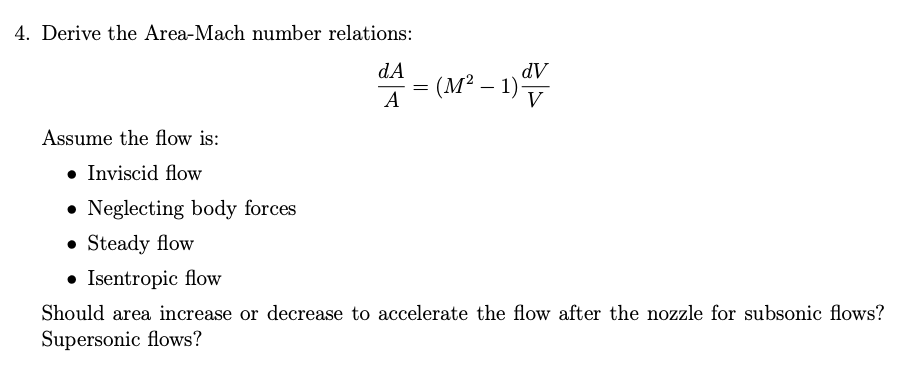 Solved 4. Derive the Area-Mach number relations: | Chegg.com