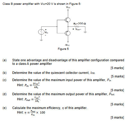 Solved Class B ﻿power amplifier with Vec=20V is ﻿shown in | Chegg.com