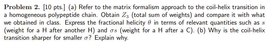 Problem 2. [10 pts.] (a) Refer to the matrix | Chegg.com