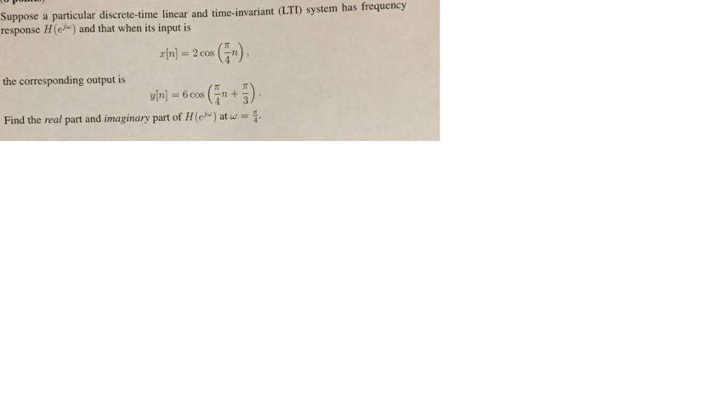 Solved Suppose a particular discrete-time linear and | Chegg.com