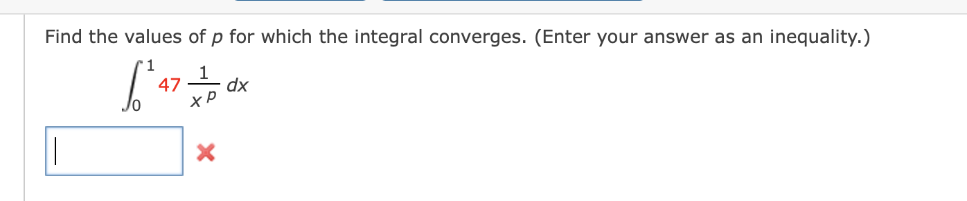 Solved Find the values of p for which the integral | Chegg.com
