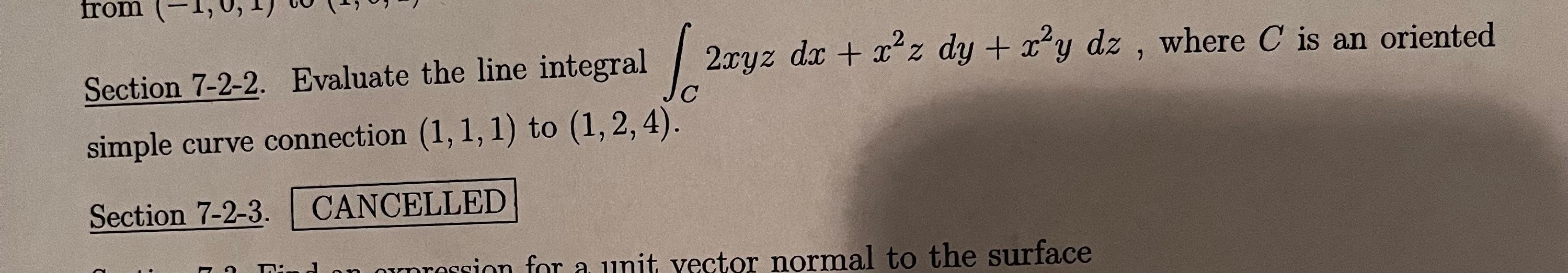 Solved Section 7-2-2. Evaluate the line integral | Chegg.com