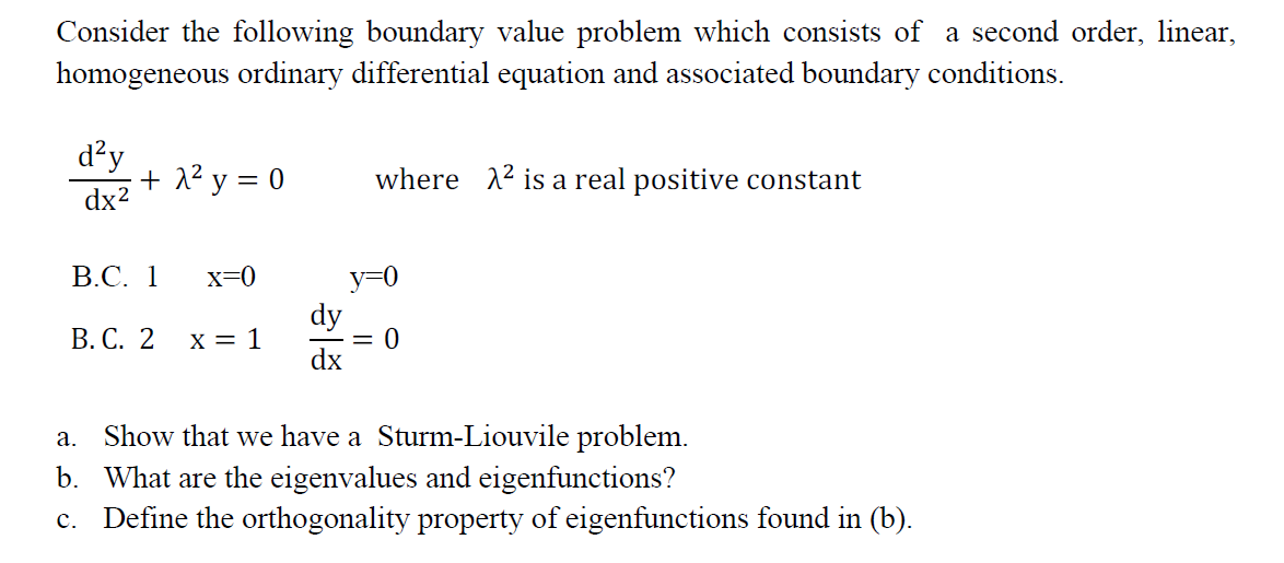 Solved Consider the following boundary value problem which | Chegg.com