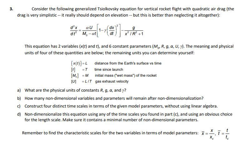 Solved 3. Consider the following generalized Tsiolkovsky | Chegg.com