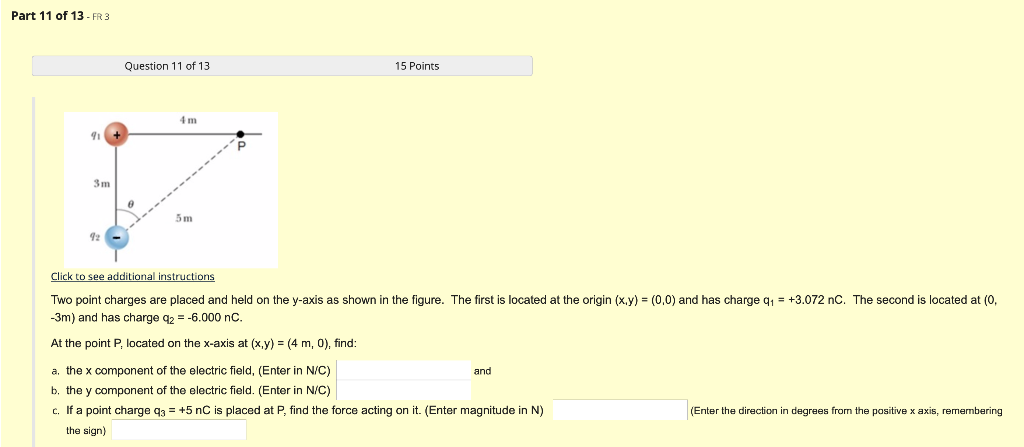 Solved Part 11 of 13 - FR 3 Question 11 of 13 15 Points 91 | Chegg.com