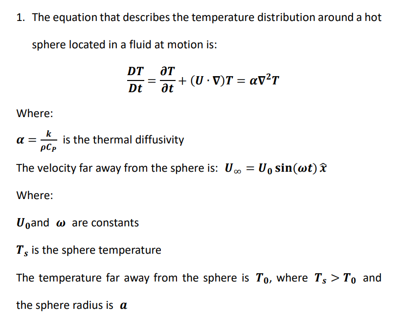 1. The equation that describes the temperature | Chegg.com