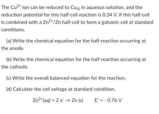 Solved The Cu2+ ion can be reduced to Cu(s) in aqueous | Chegg.com