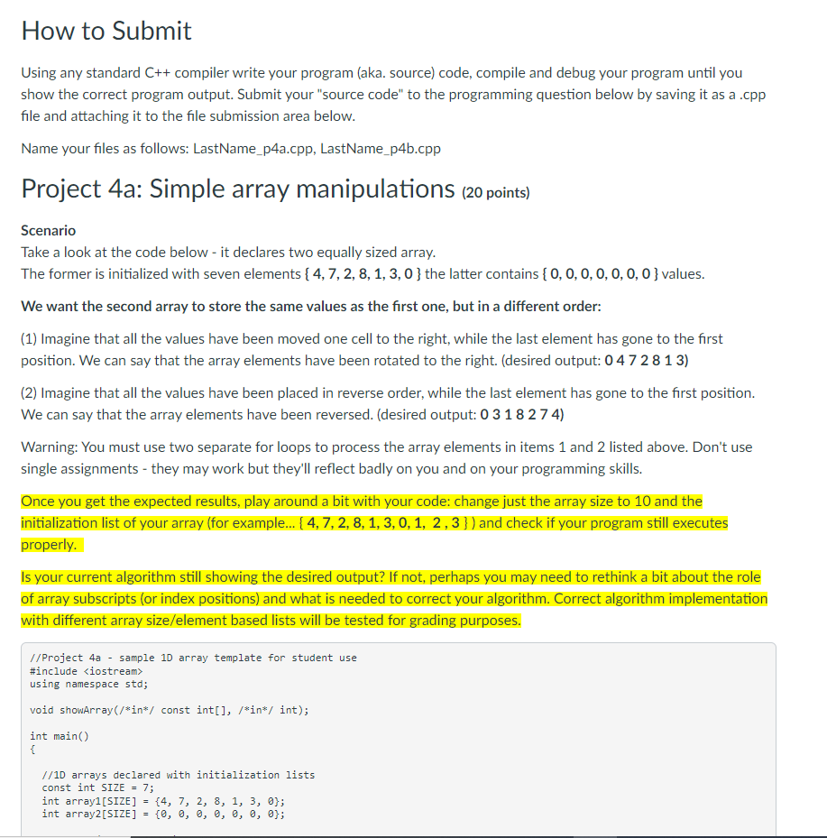 Solved How to Submit Using any standard C++ compiler write | Chegg.com