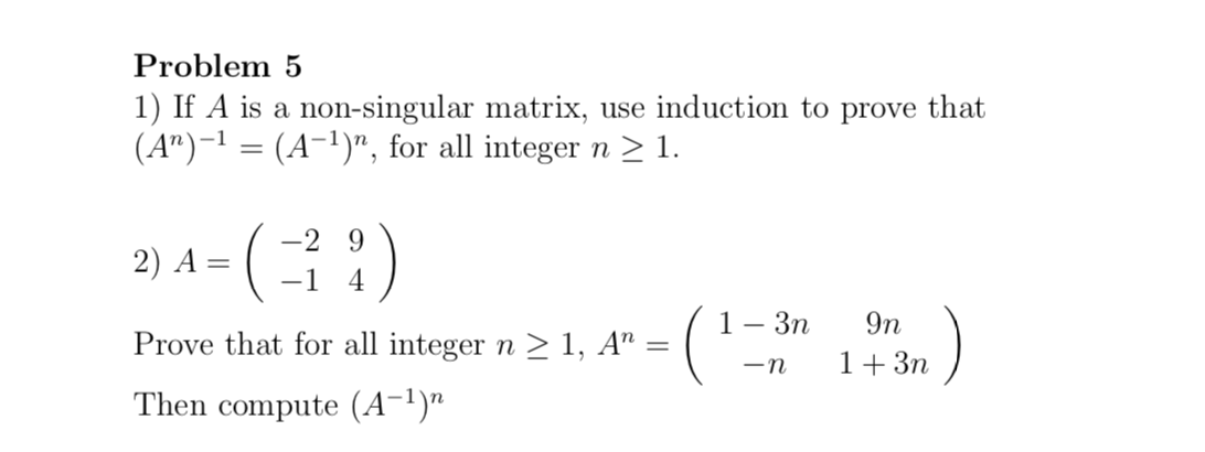 Solved Problem 5 1) If A is a non-singular matrix, use | Chegg.com