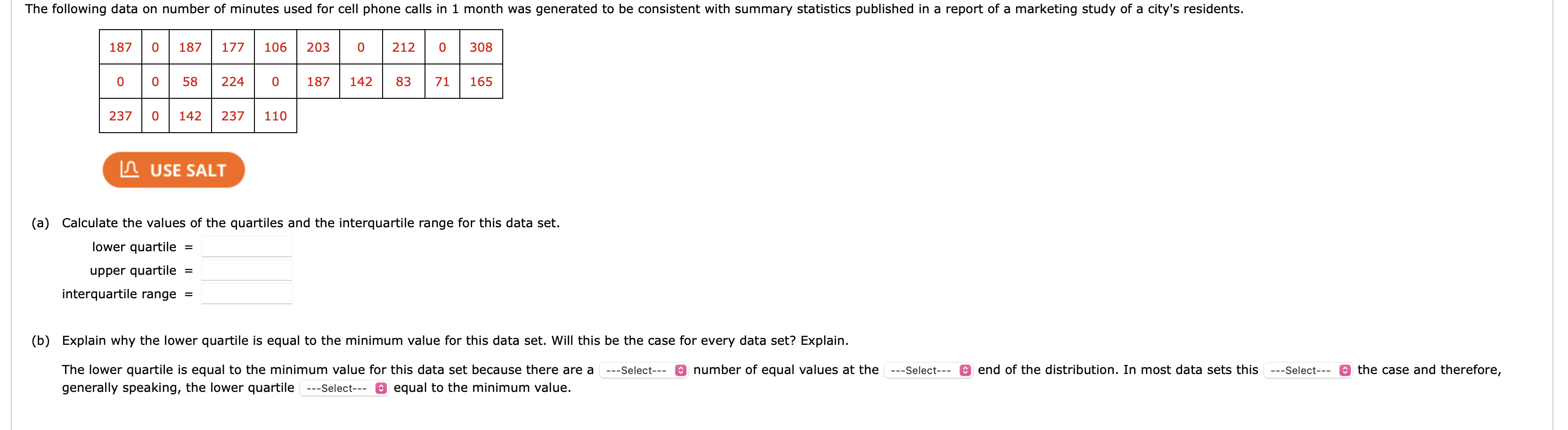 Solved (a) ﻿Calculate the values of the quartiles and the | Chegg.com