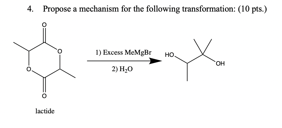 Solved 4. Propose a mechanism for the following | Chegg.com