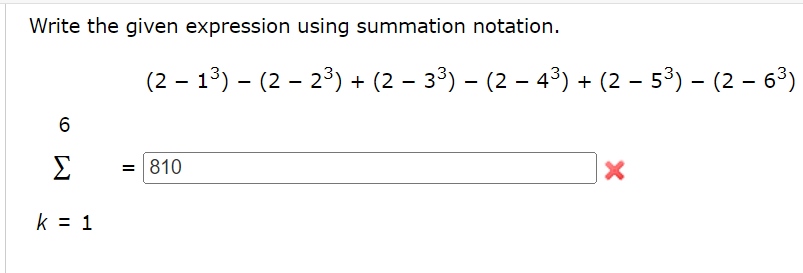 Solved Write the given expression using summation notation. | Chegg.com