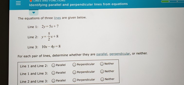 Solved Identifying parallel and perpendicular lines from | Chegg.com