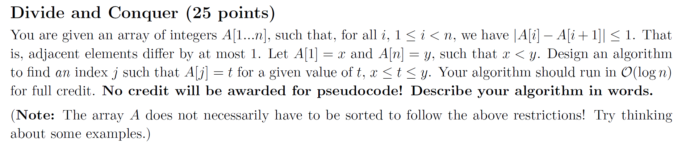 Solved Divide and Conquer (25 points) You are given an array | Chegg.com