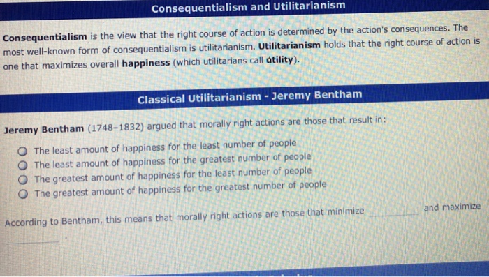 Solved Consequentialism and Utilitarianism Consequentialism | Chegg.com