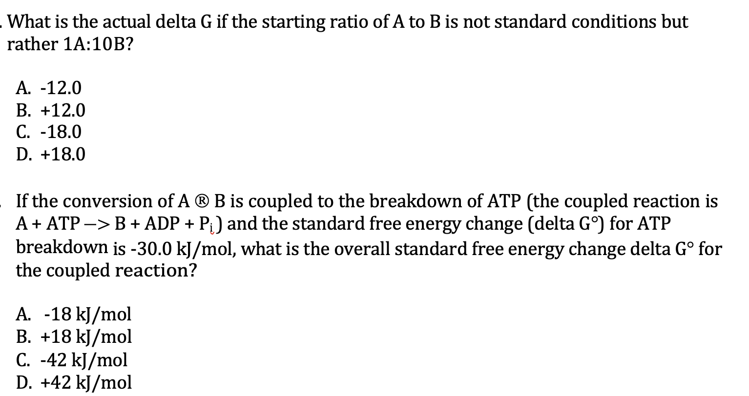 What is the actual delta G if the starting ratio of A | Chegg.com