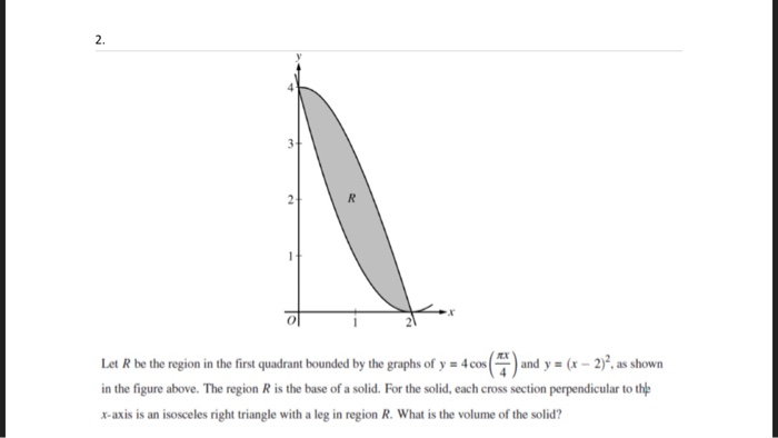 Solved Let R be the region in the first quadrant bounded by | Chegg.com