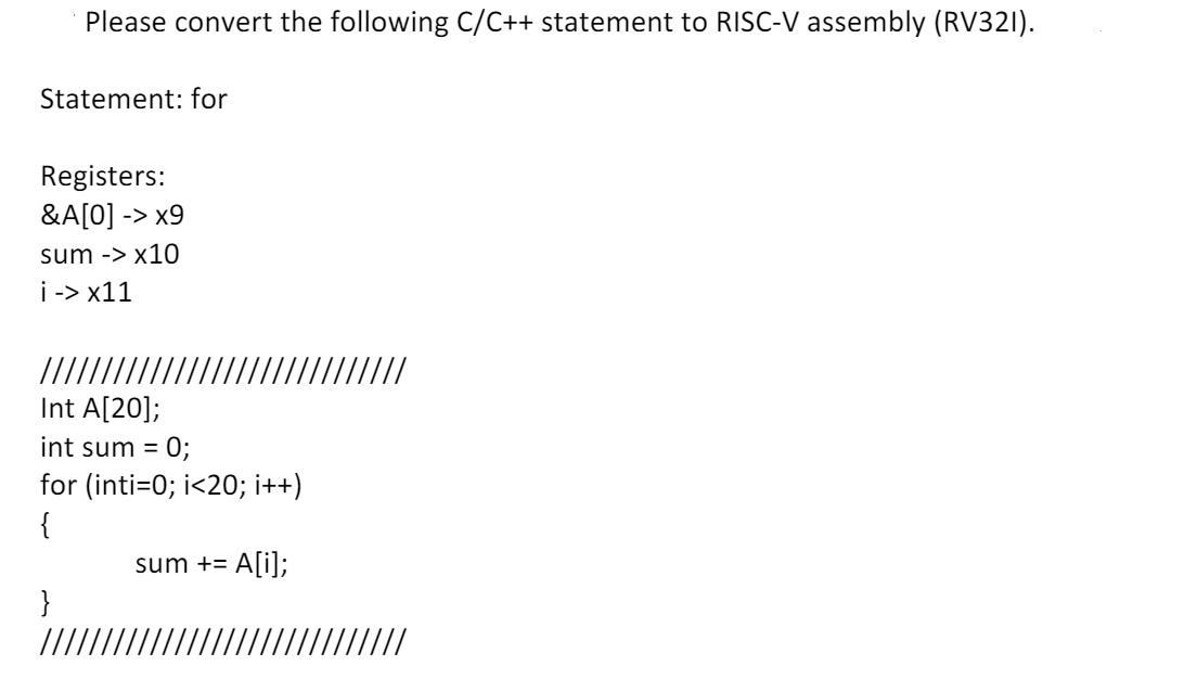 Solved Please convert the following C/C++ statement to | Chegg.com
