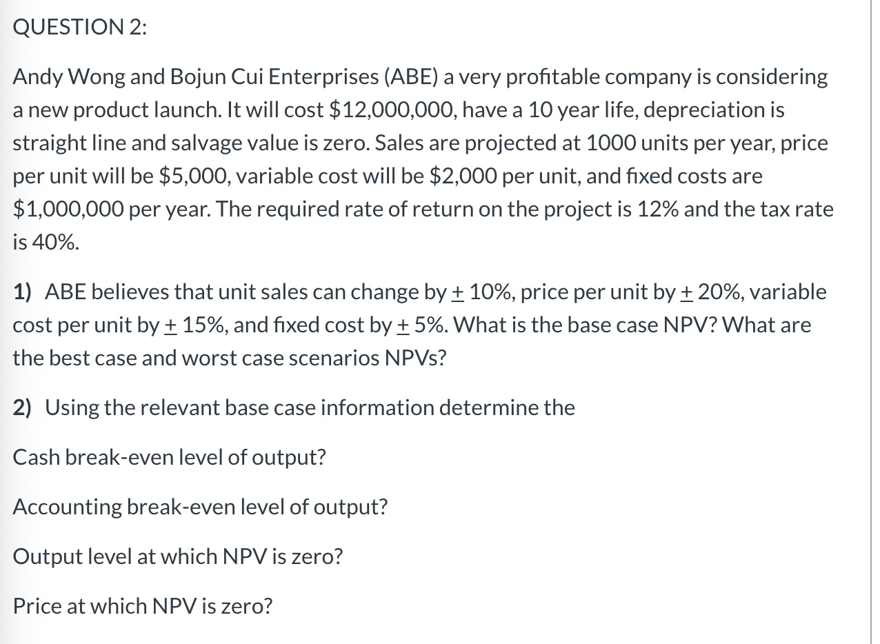 Solved QUESTION 2: Andy Wong and Bojun Cui Enterprises (ABE) | Chegg.com