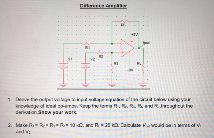 Solved Difference Amplifier RF Yout R1 R2 V1 V2 R3 RL 1. | Chegg.com