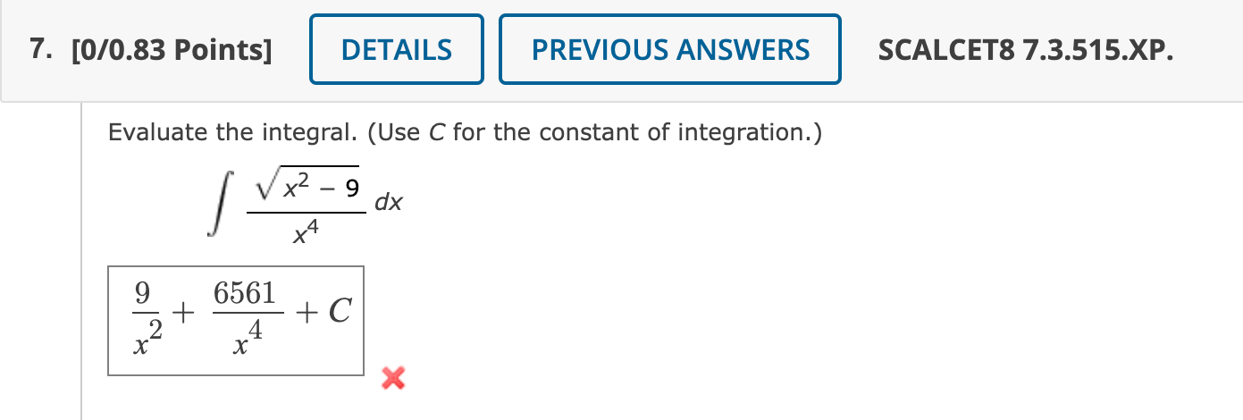 Solved 7. [0/0.83 Points] DETAILS PREVIOUS ANSWERS SCALCET8 | Chegg.com