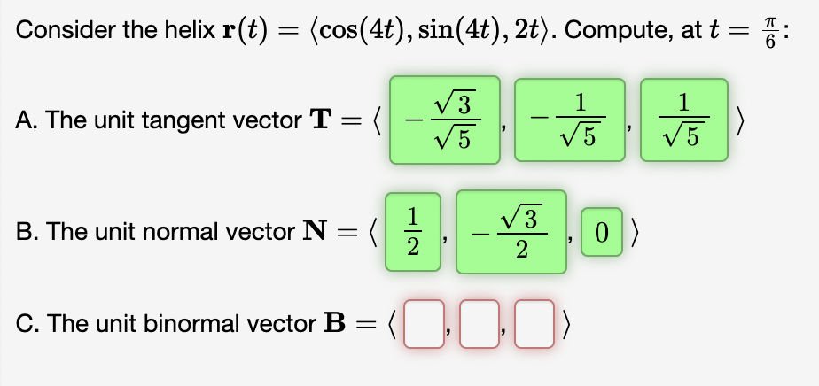 Solved Consider the helix r(t)= cos(4t),sin(4t),2t . | Chegg.com