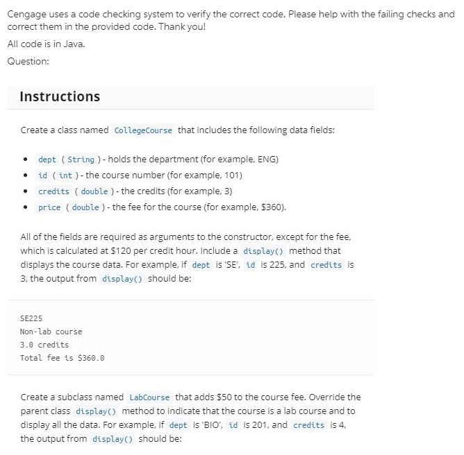 Cengage uses a code checking system to verify the | Chegg.com