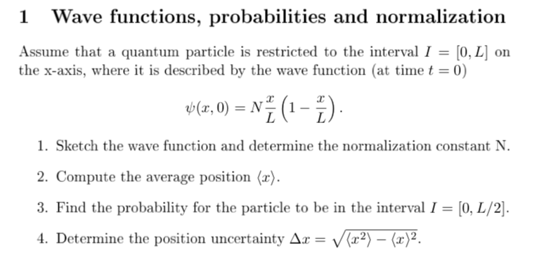 Solved Wave functions, probabilities and normalization 1 | Chegg.com