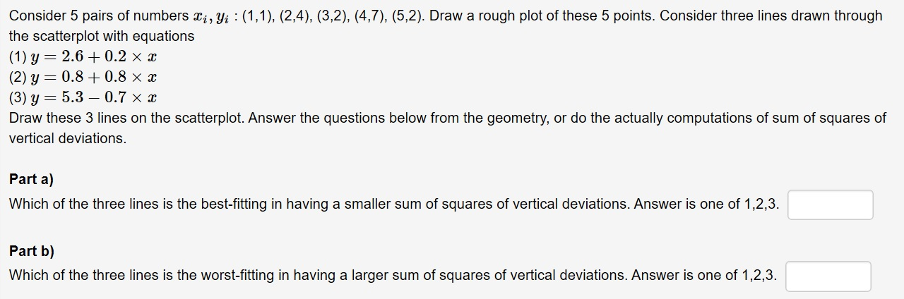 Solved Consider 5 pairs of numbers xi,yi : (1,1), (2,4), | Chegg.com