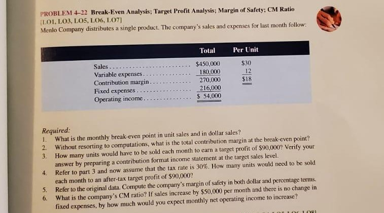 Solved PROBLEM 4-22 Break-Even Analysis: Target Profit | Chegg.com Solved PROBLEM 4-22 Break-Even Analysis: Target Profit | Chegg.com