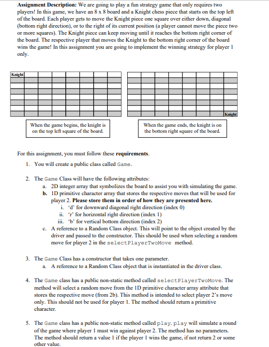 Solved Assignment Description: We are going to play a fun | Chegg.com