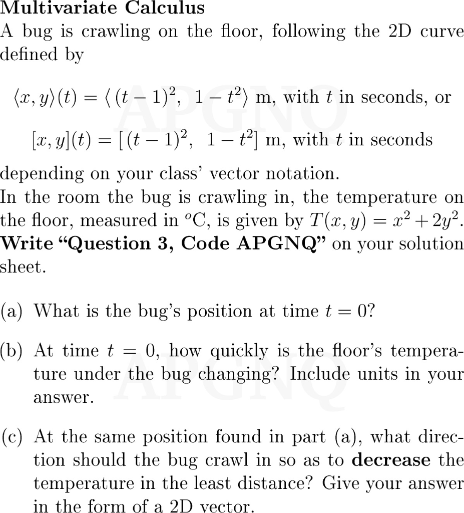 Solved Multivariate Calculus A bug is crawling on the floor, | Chegg.com