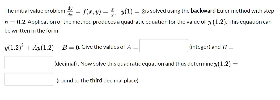 Solved dy dac - The initial value problem = f(x, y) = 4, | Chegg.com