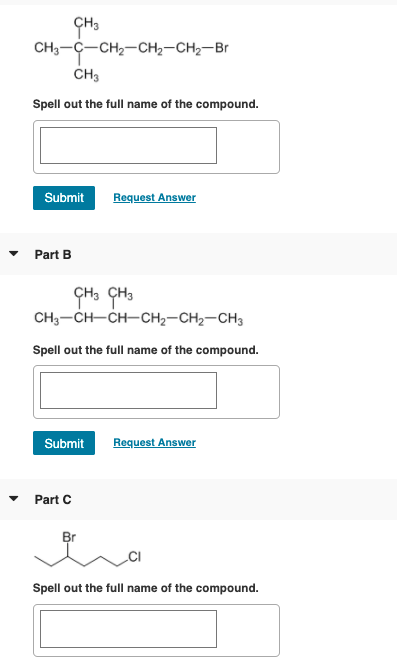 Solved сна CH3 -CH2-CH2-CH2-Br CH3 Spell out the full name | Chegg.com