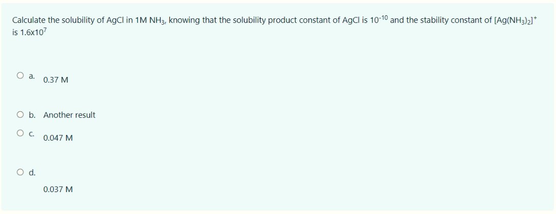 Solved Calculate the solubility of AgCl in 1M NH3, knowing | Chegg.com