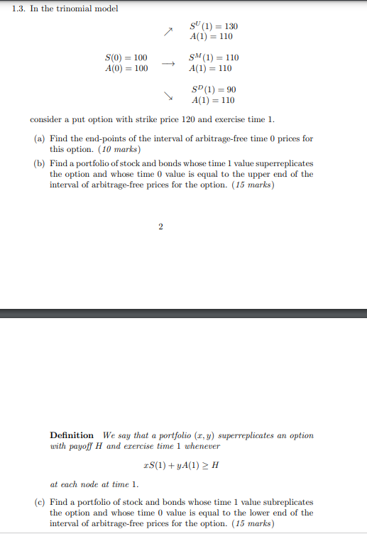 1.3. In the trinomial model SU (1) = 130 A(1) = 110 | Chegg.com