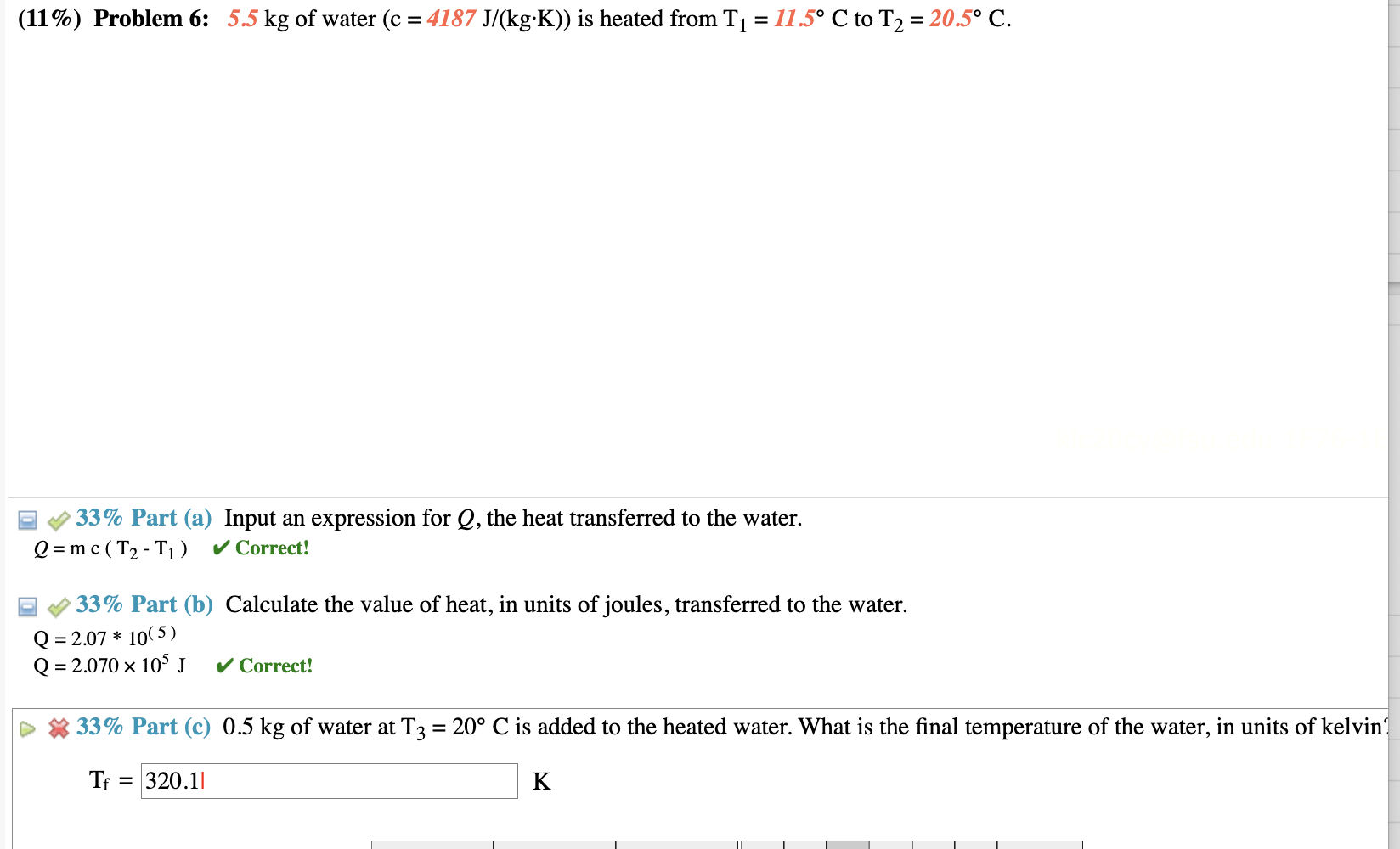 Solved (11\%) Problem 6: 5.5 kg of water (c=4187 J/(kg⋅K)) | Chegg.com