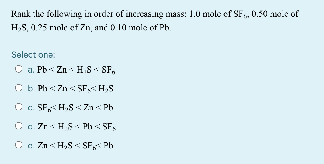 Solved Rank the following in order of increasing mass: 1.0 | Chegg.com