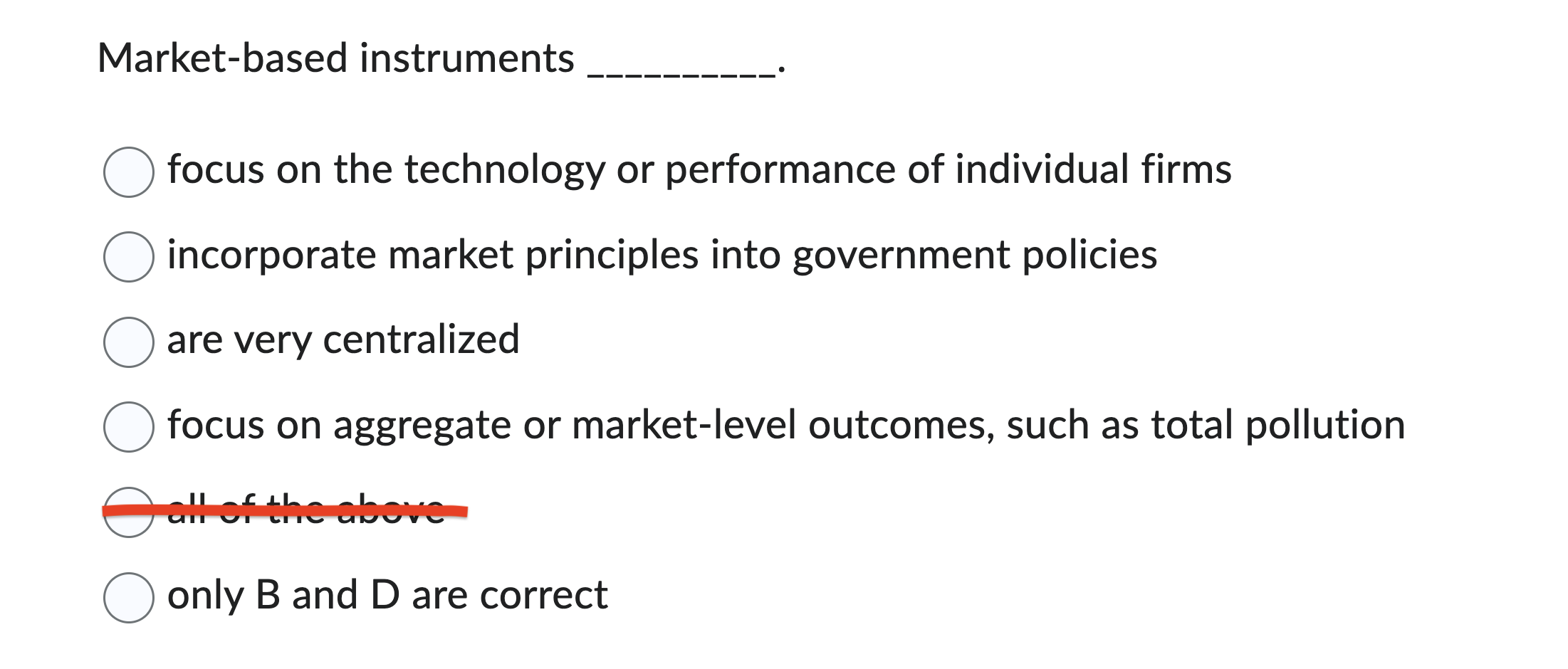 Market-based instruments focus on the technology or | Chegg.com