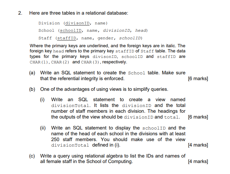 Solved 2. Here are three tables in a relational database: | Chegg.com