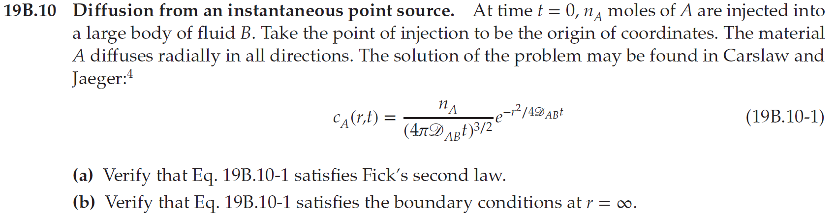 Solved 19B.10 Diffusion from an instantaneous point source. | Chegg.com