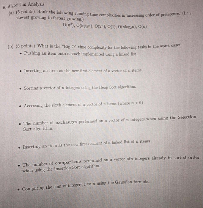 Solved 6. Algorithm Analysis (a) (5 points) Rank the | Chegg.com
