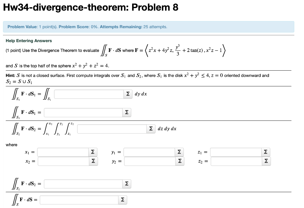Solved Hw34-divergence-theorem: Problem 8 Problem Value: 1 | Chegg.com