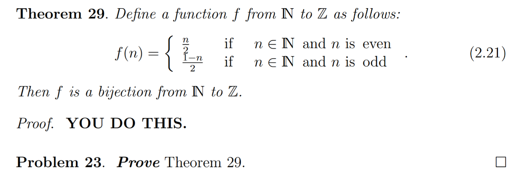 Solved Theorem 29. Define a function f from N to Z as | Chegg.com