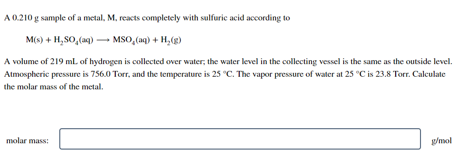Solved A 0.210 g sample of a metal, M, reacts completely | Chegg.com