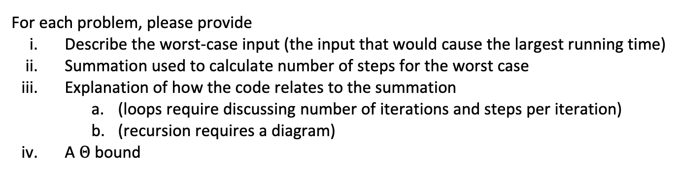 Solved For each problem, please provide i. Describe the | Chegg.com