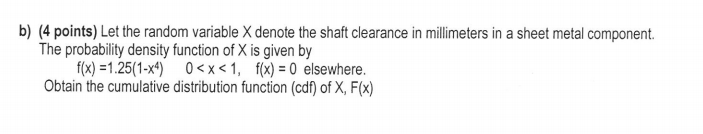 Solved b) (4 points) Let the random variable X denote the | Chegg.com
