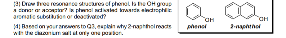 Solved (3) Draw three resonance structures of phenol. Is the | Chegg.com