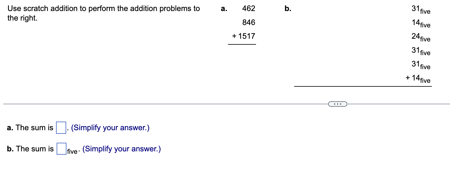 Solved Use scratch addition to perform the addition problems | Chegg.com