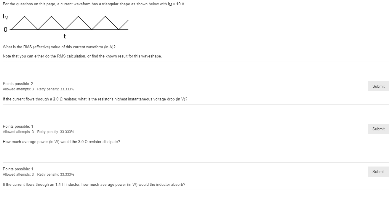 Solved For the questions on this page, a current waveform | Chegg.com